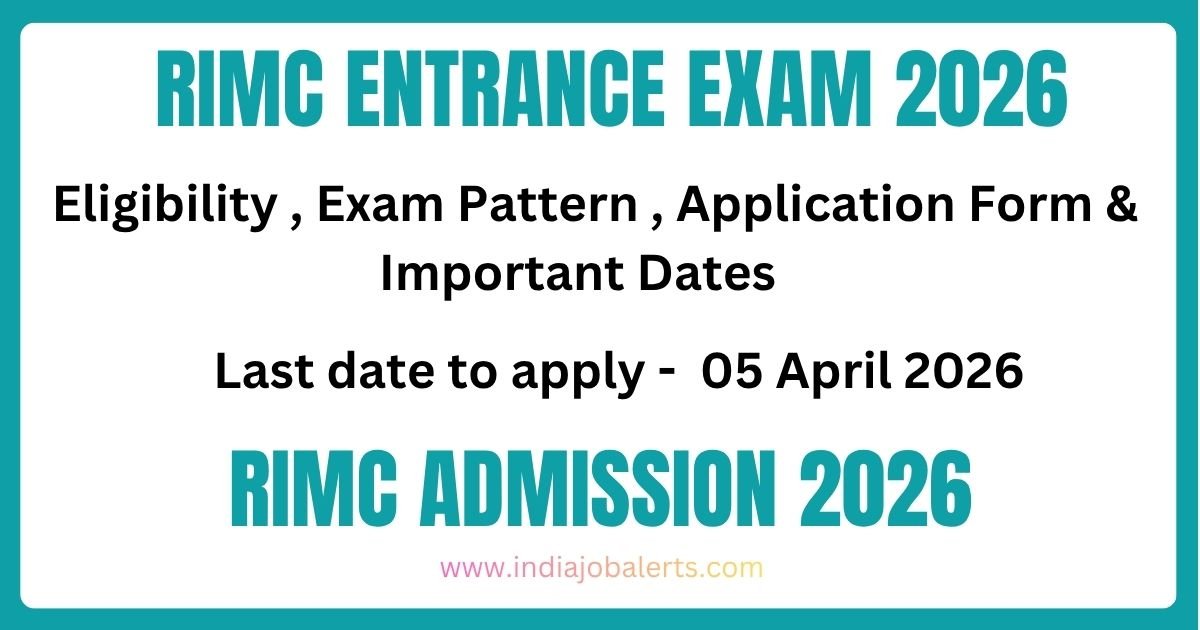 RIMC Entrance Exam 2026 – Eligibility , Exam Pattern , Application Form ...