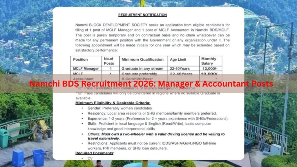 Namchi BDS Recruitment 2026: Manager & Accountant Posts – Sikkim Jobs